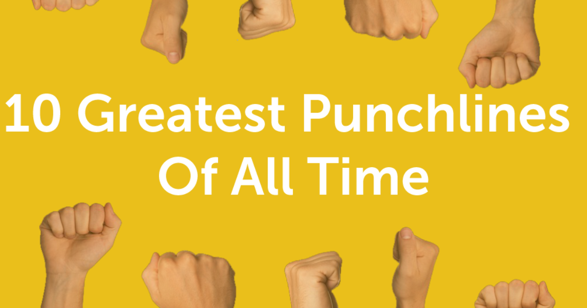 10 Greatest Punchlines Of All Time | CIB
