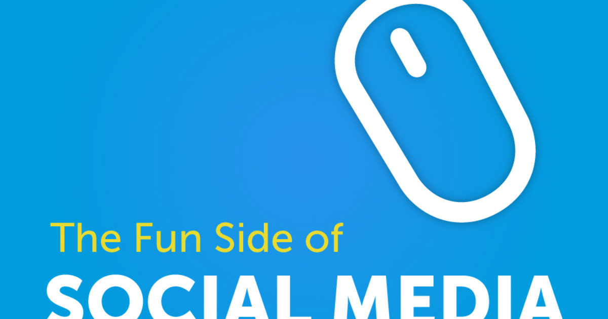 The Fun Side Of Social Media | CIB