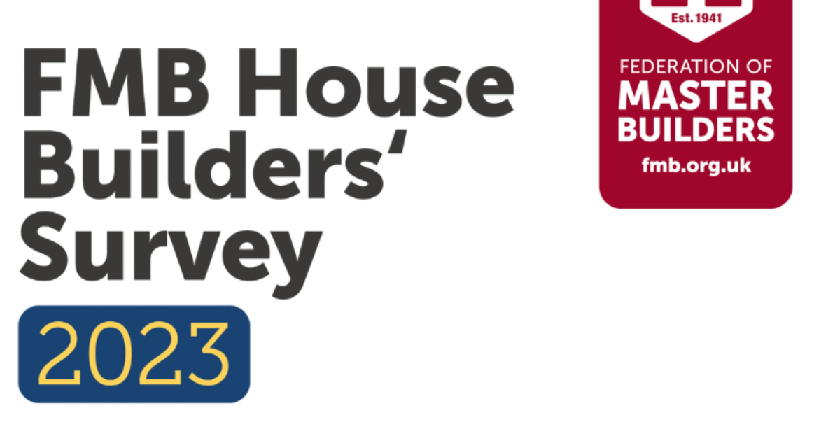 FMB publishes the results of its 2023 House Builders’ Survey | CIB
