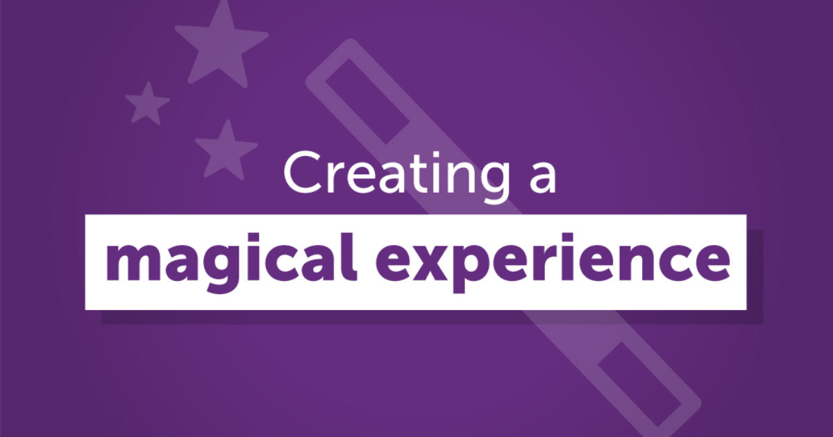 Creating A Magical Experience | CIB